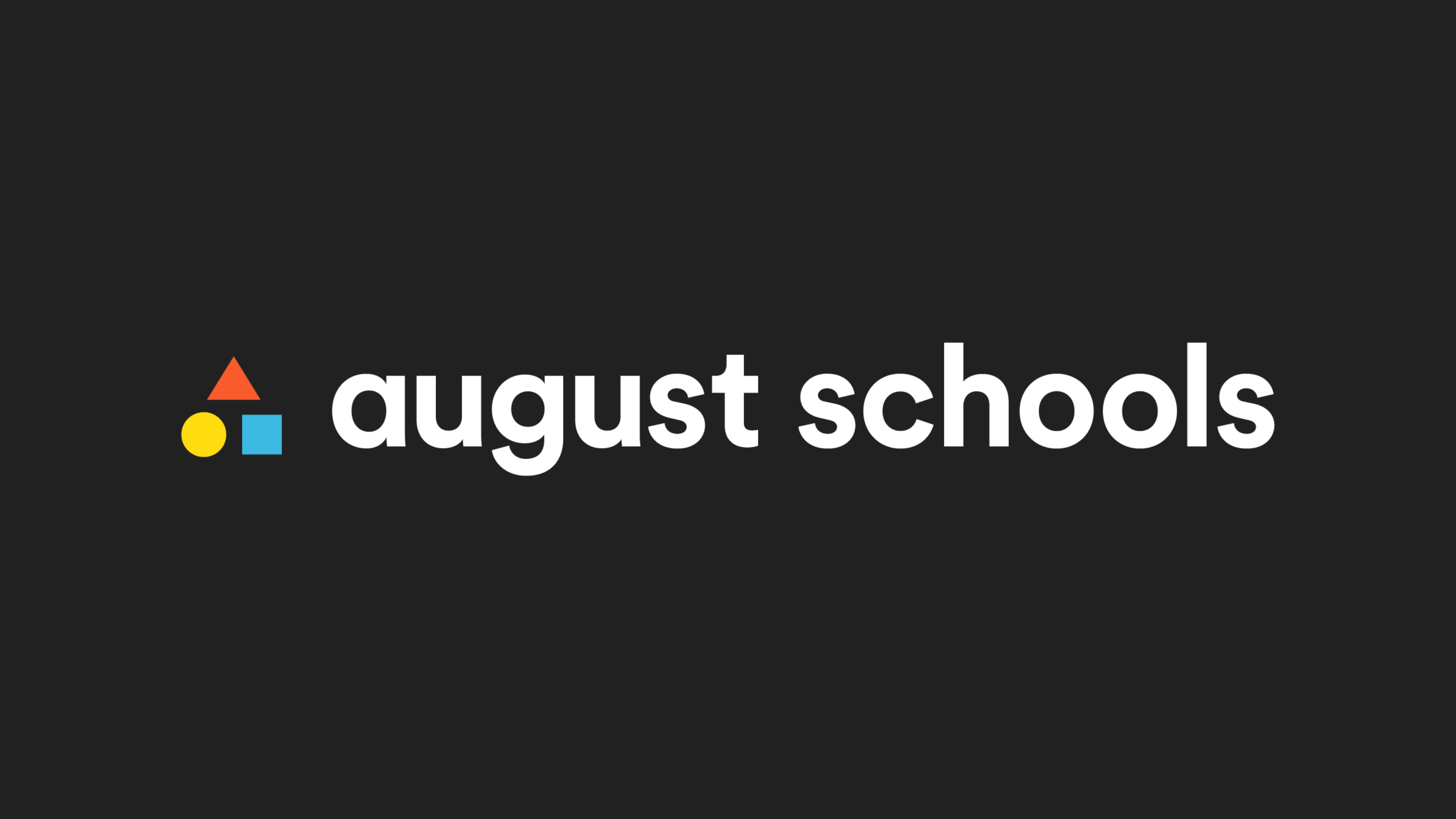 Features & Use cases | August Schools